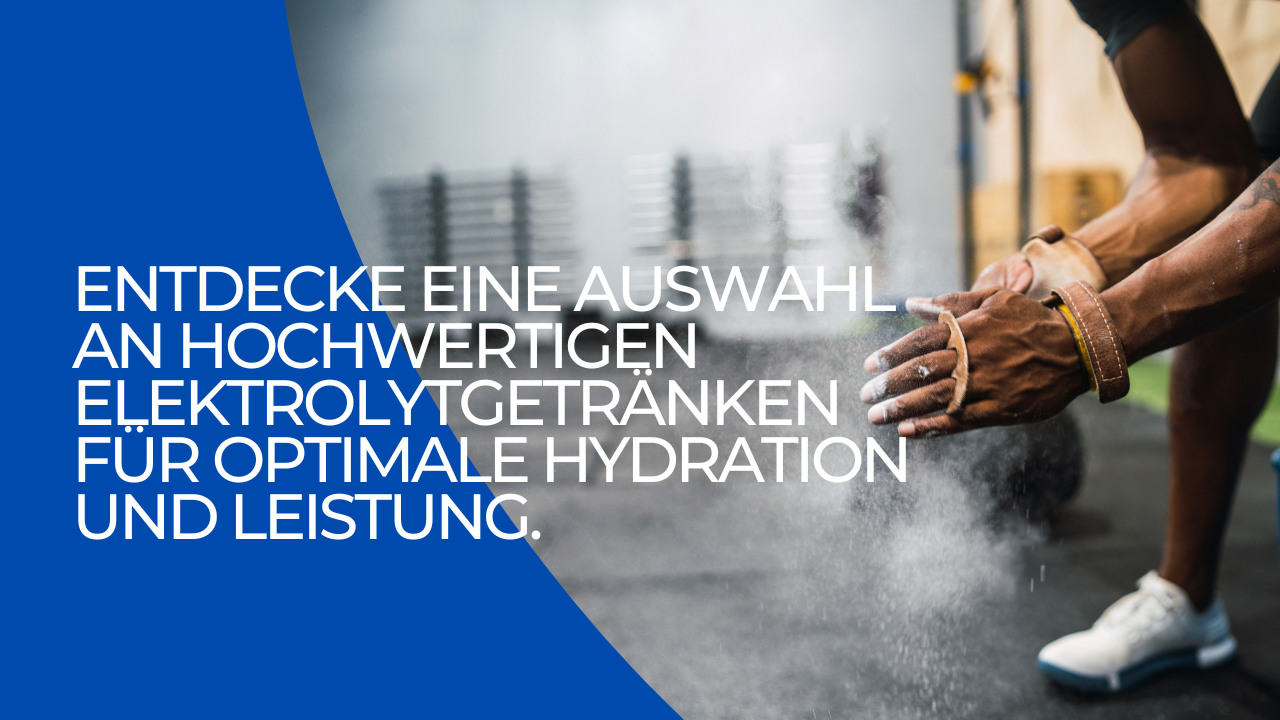 Optimale Hydration und Leistung mit unseren Drinks